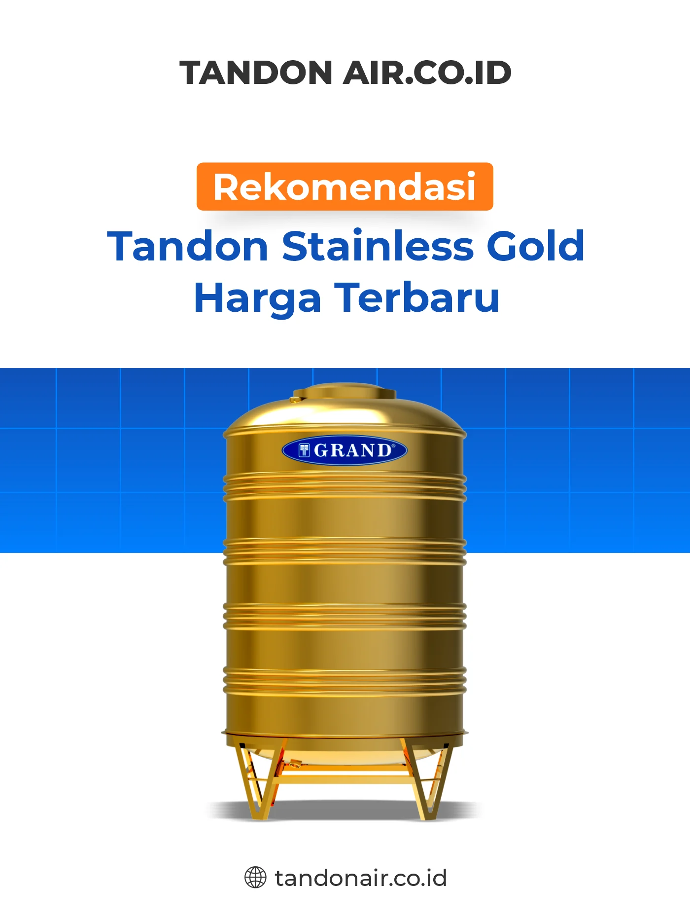 Info Harga Tandon Stainless Gold Update Tahun 2025 - Tandon Air