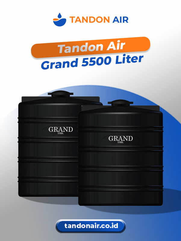 Rekomendasi Tandon Grand untuk Rumah dengan Kualitas Terbaik - Tandon Air