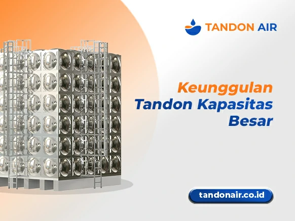 Tandon 3000 Liter Kapasitas Besar untuk Kebutuhan Komersial - Tandon Air