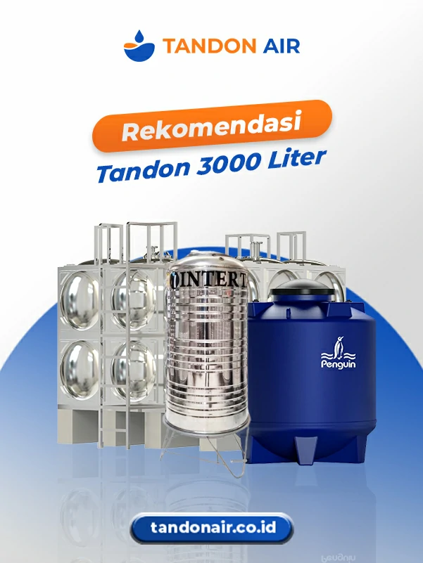 Tandon 3000 Liter Kapasitas Besar untuk Kebutuhan Komersial - Tandon Air