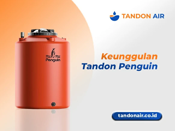 Perbandingan Tandon Pennyu vs Penguin - Tandon Air