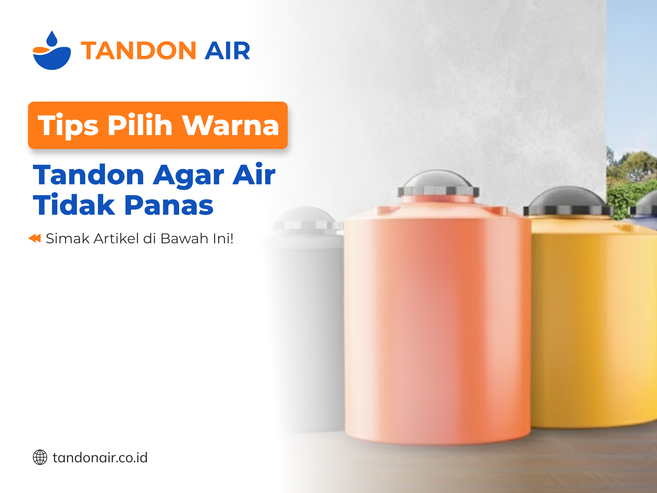 Tips Pilih Warna Tandon Agar Air Tidak Panas - Tandon Air