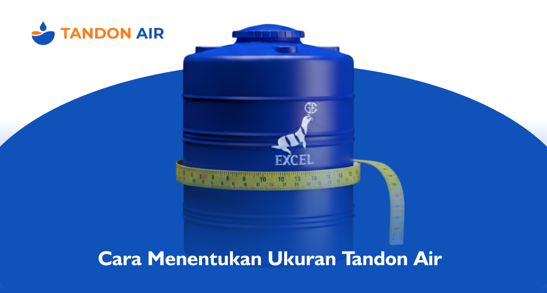 Jual Tandon Air Semarang Kapasitas Besar - Tandon Air