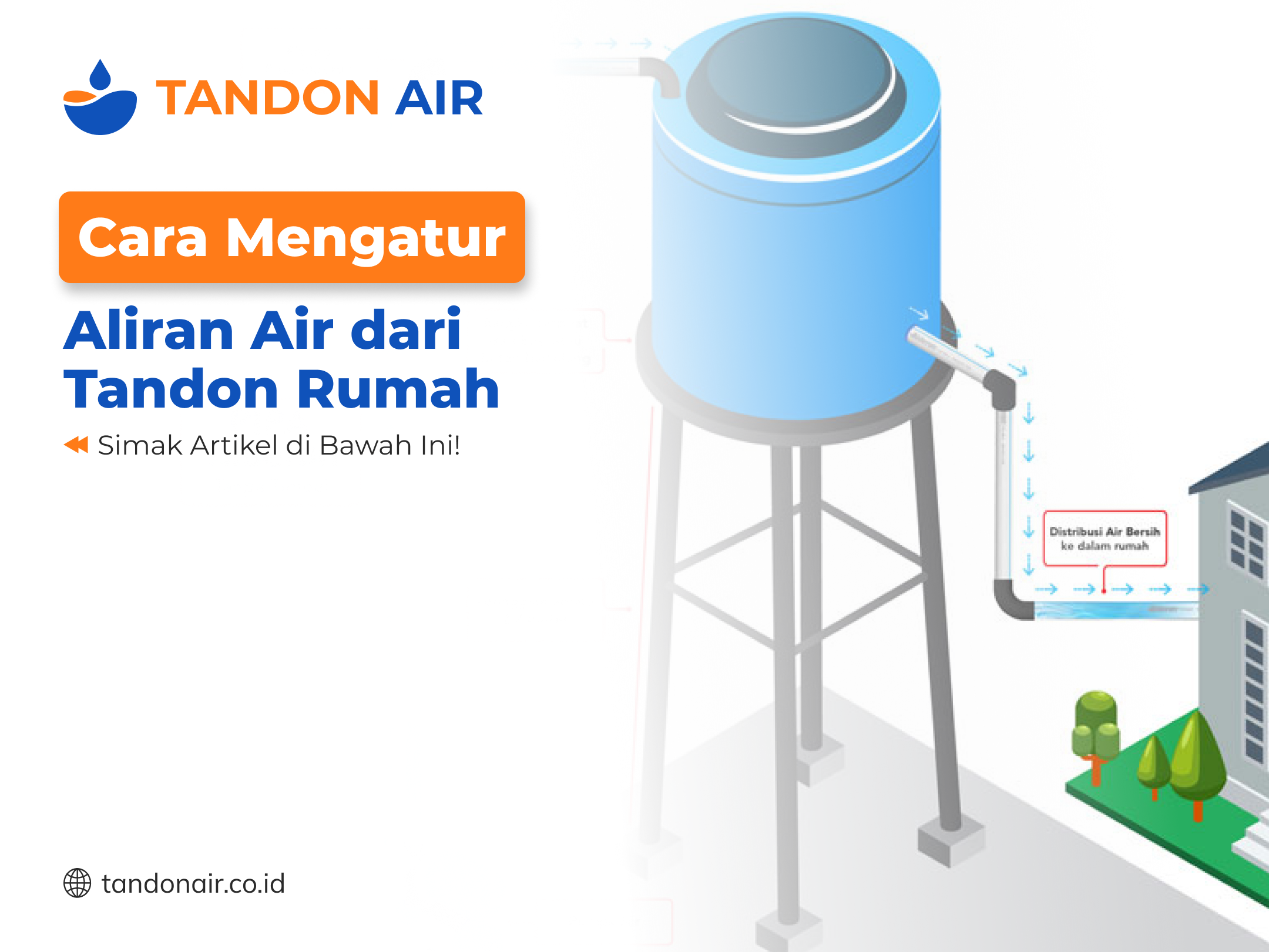 Cara Mengatur Aliran Air dari Tandon Rumah - Tandon Air