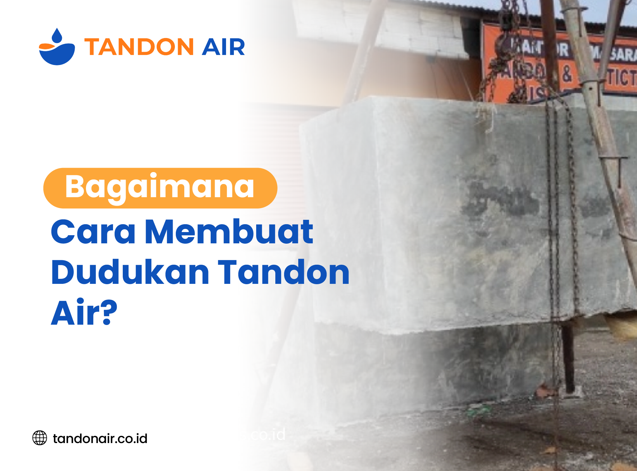 Bagaimana Cara Membuat Dudukan Tandon Air? - Tandon Air